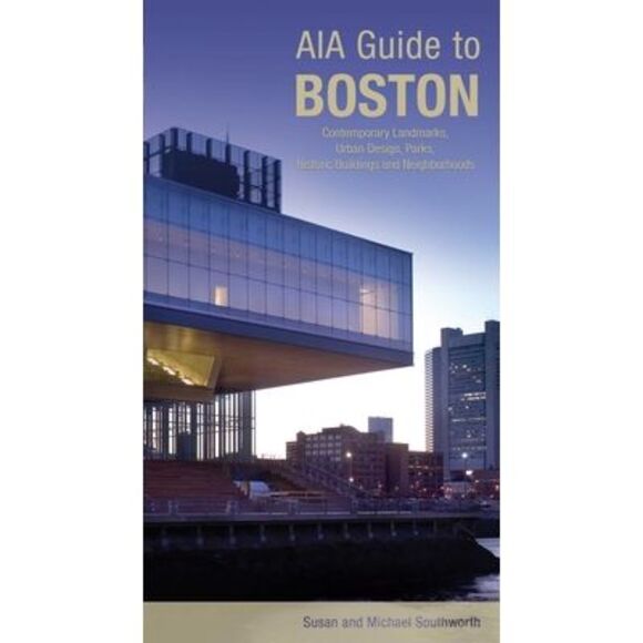 Michael Southworth | Other | Aia Guide To Boston Contemporary Landmarks ...